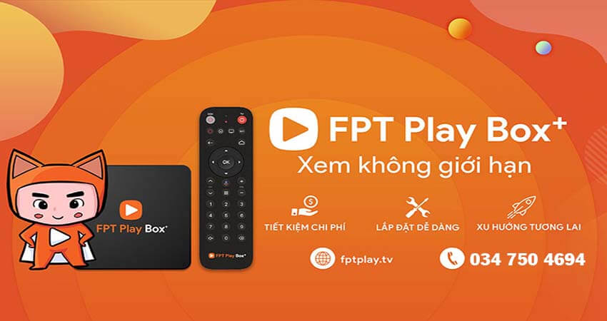 FPT Play Box + - Lắp mạng FPT Núi Thành